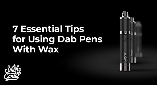 Dab Pens for Beginners: 7 Essential Tips